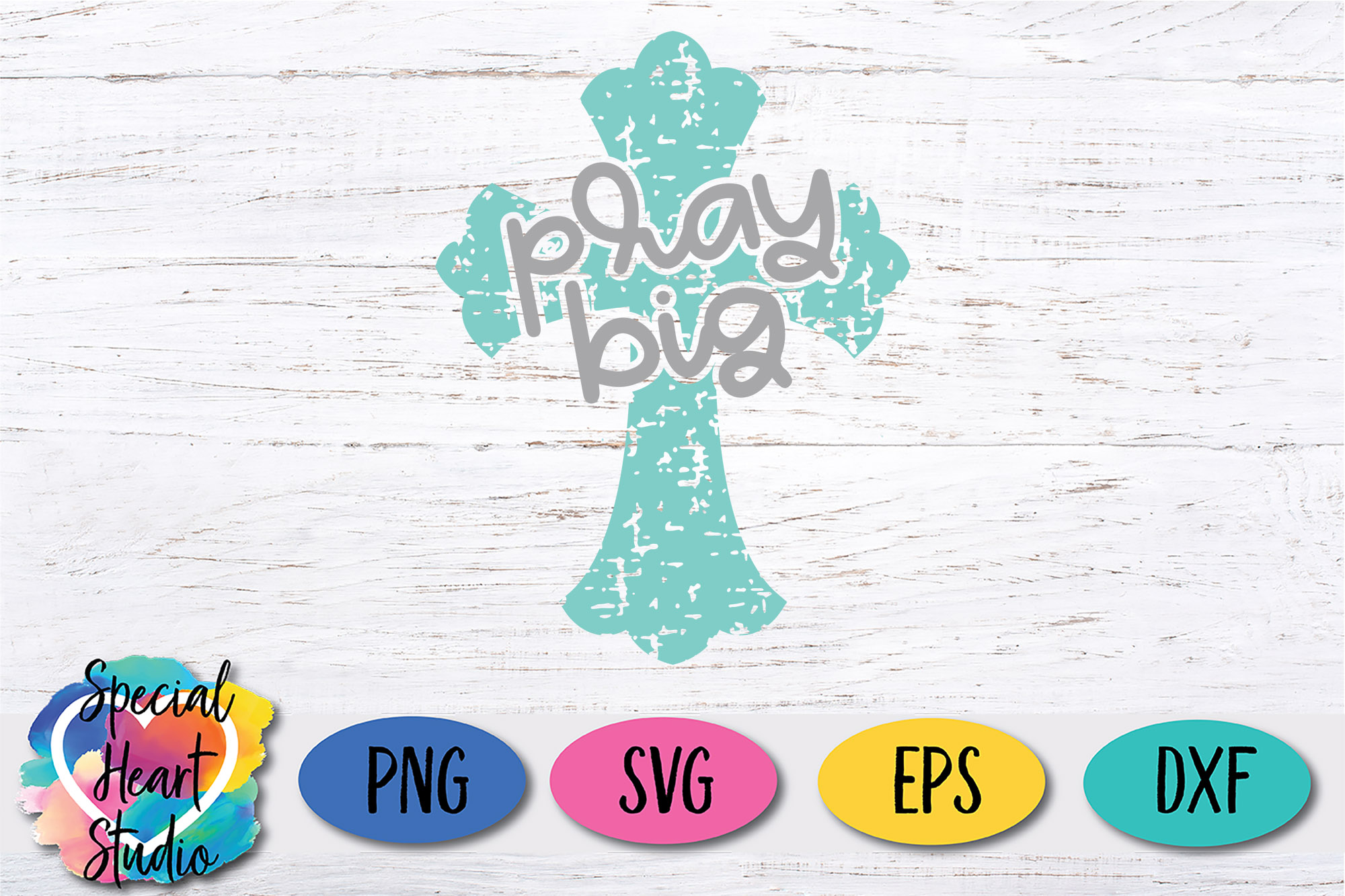 PRAY BIG FREE CUT FILE - Special Heart Studio - Cut files, Crafts and Fun
