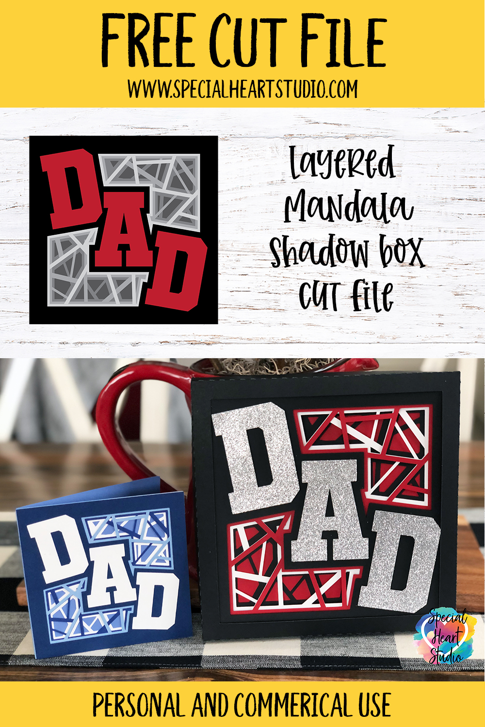 FREE LAYERED DAD SHADOW BOX CARD CUT FILE - SPECIAL HEART STUDIO